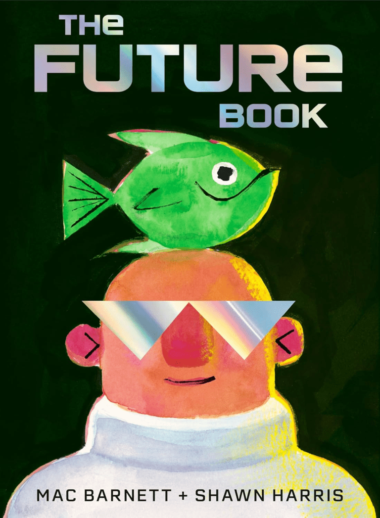 Picture Book Highlight: The Future Book | The Loudest Librarian!